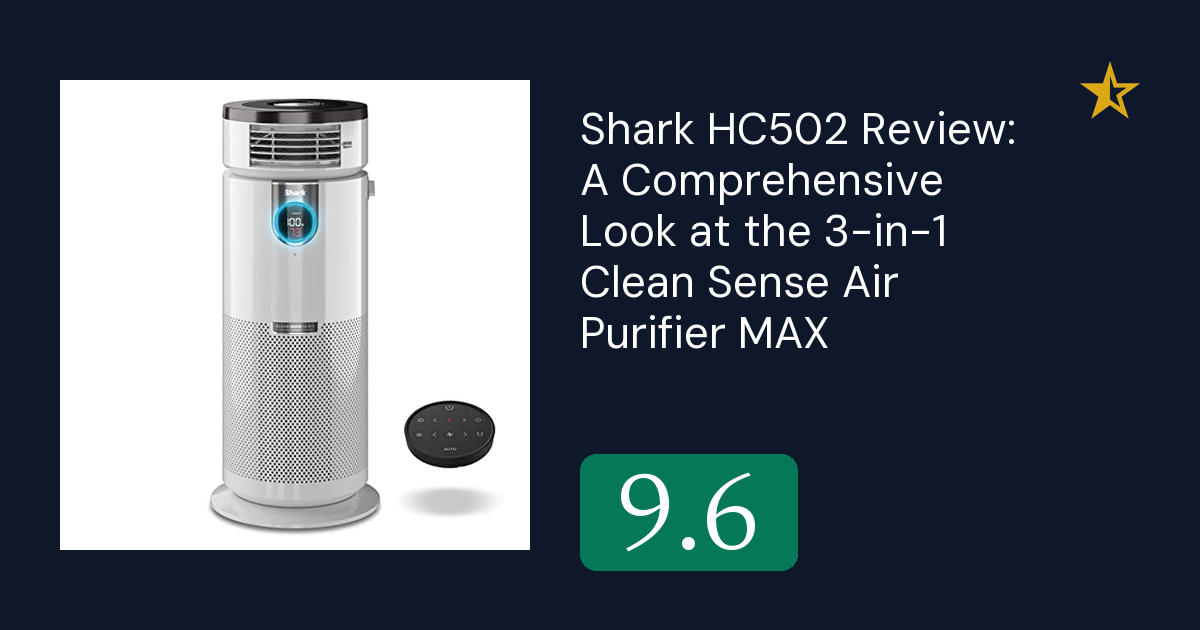 Shark HC502 Review: A Comprehensive Look at the 3-in-1 Clean Sense Air ...
